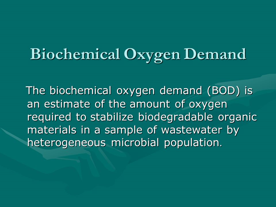 The Importance of Biochemical Oxygen Demand (BOD) in the Water Analysis ...